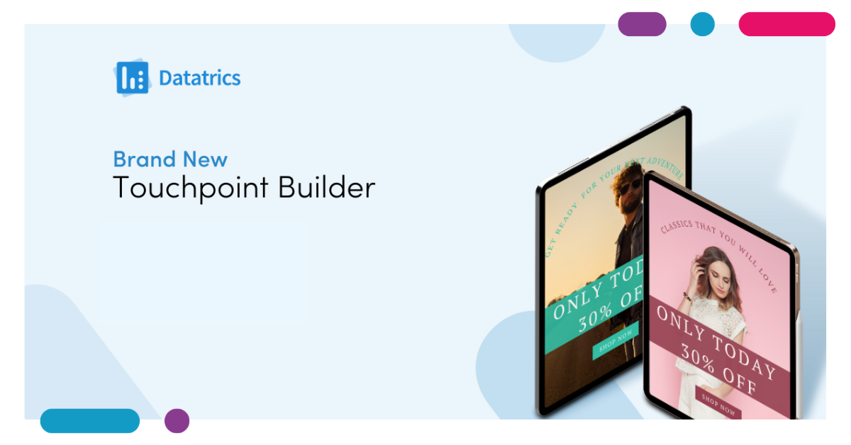 Datatrics Updates Its Cdp New Audience 20 And Touchpoint Builder Growens 